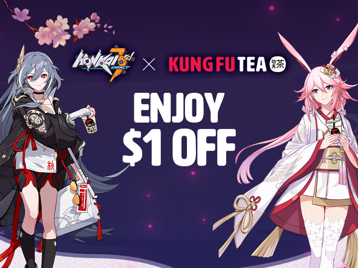 [Honkai Impact 3rd × Kung Fu Tea] Collab Start！
